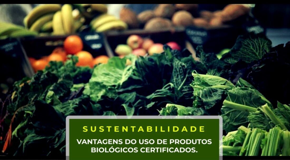 SUSTENTABILIDADE: Vantagens do uso de produtos biológicos certificados ...