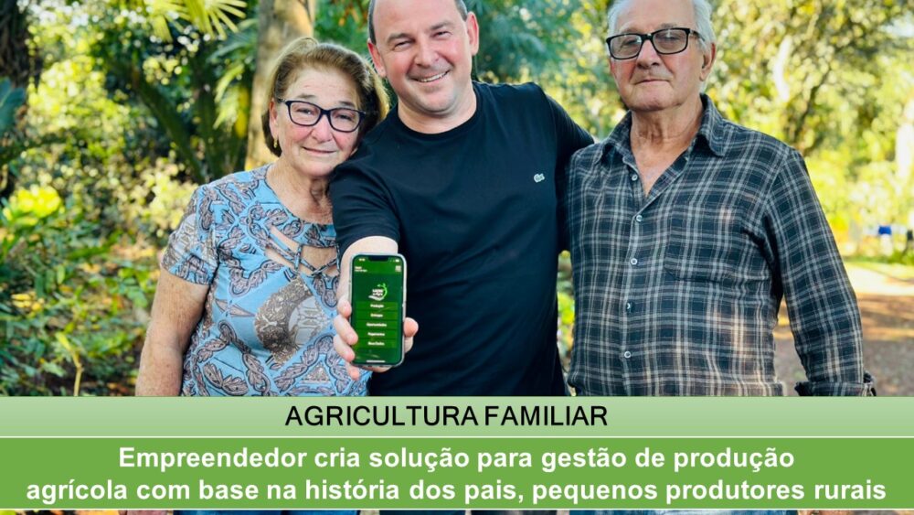 Empreendedor cria solução para gestão de produção agrícola com base na ...