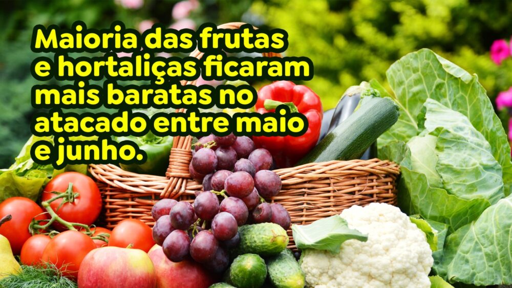 Maioria das frutas e hortaliças ficaram mais baratas no atacado entre ...